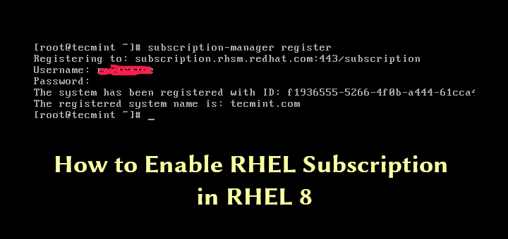 如何在RHEL 8中启用RHEL订阅 - Cdgzu.com