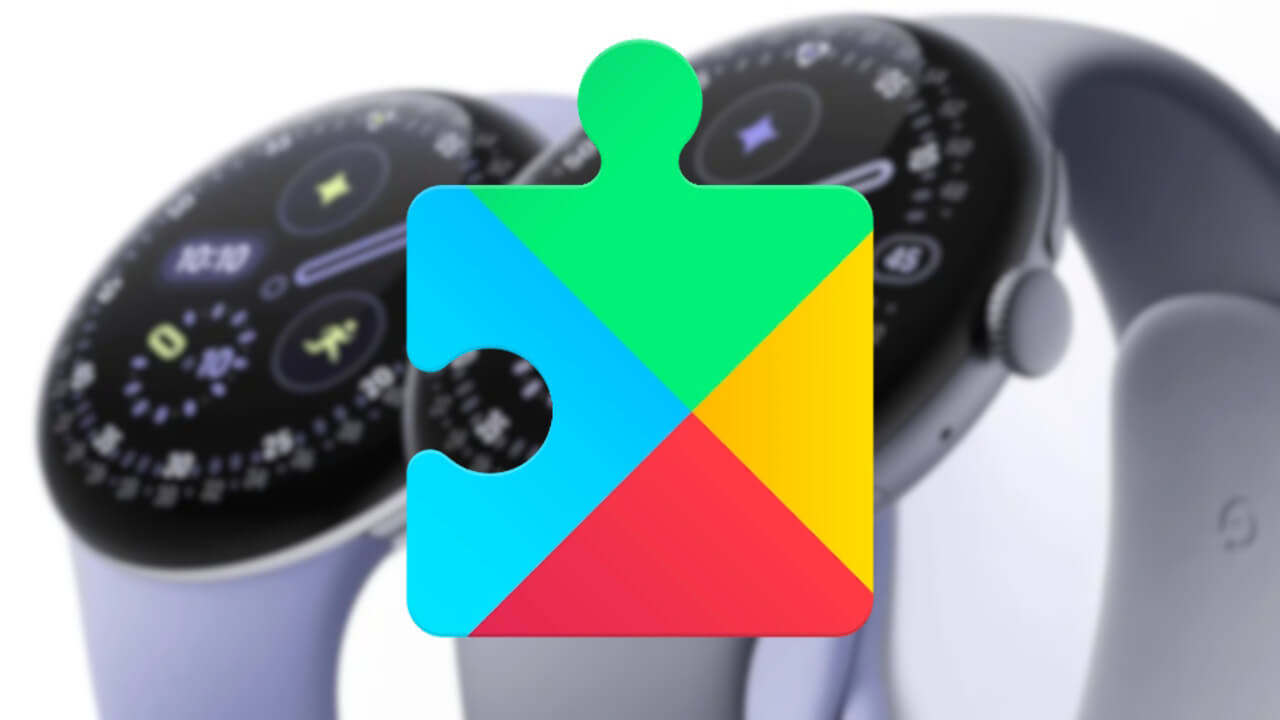 Wear OS“Google Play Services”v25.40 发布 [2025 年 10 月 8 日星期三] - Cdgzu.com